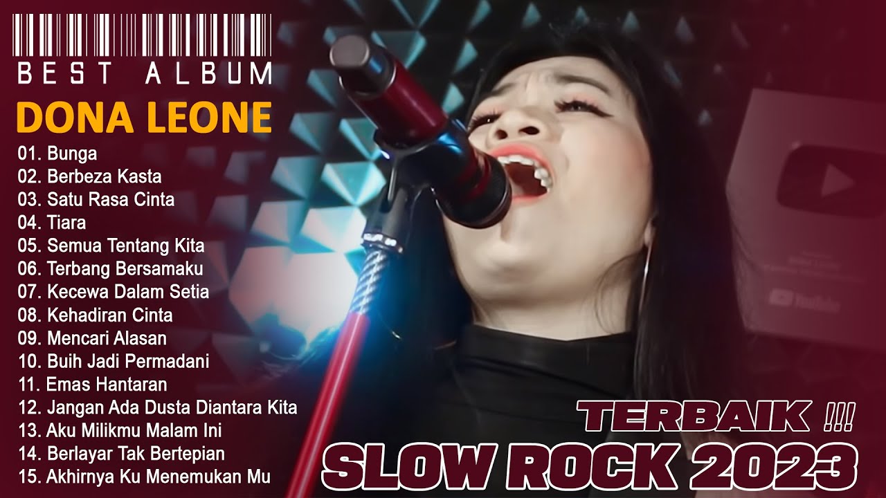 SLOW ROCK TERBAIK 2023 VIRAL TIKTOK - DONA LEONE FULL ALBUM TERPOPULER ...