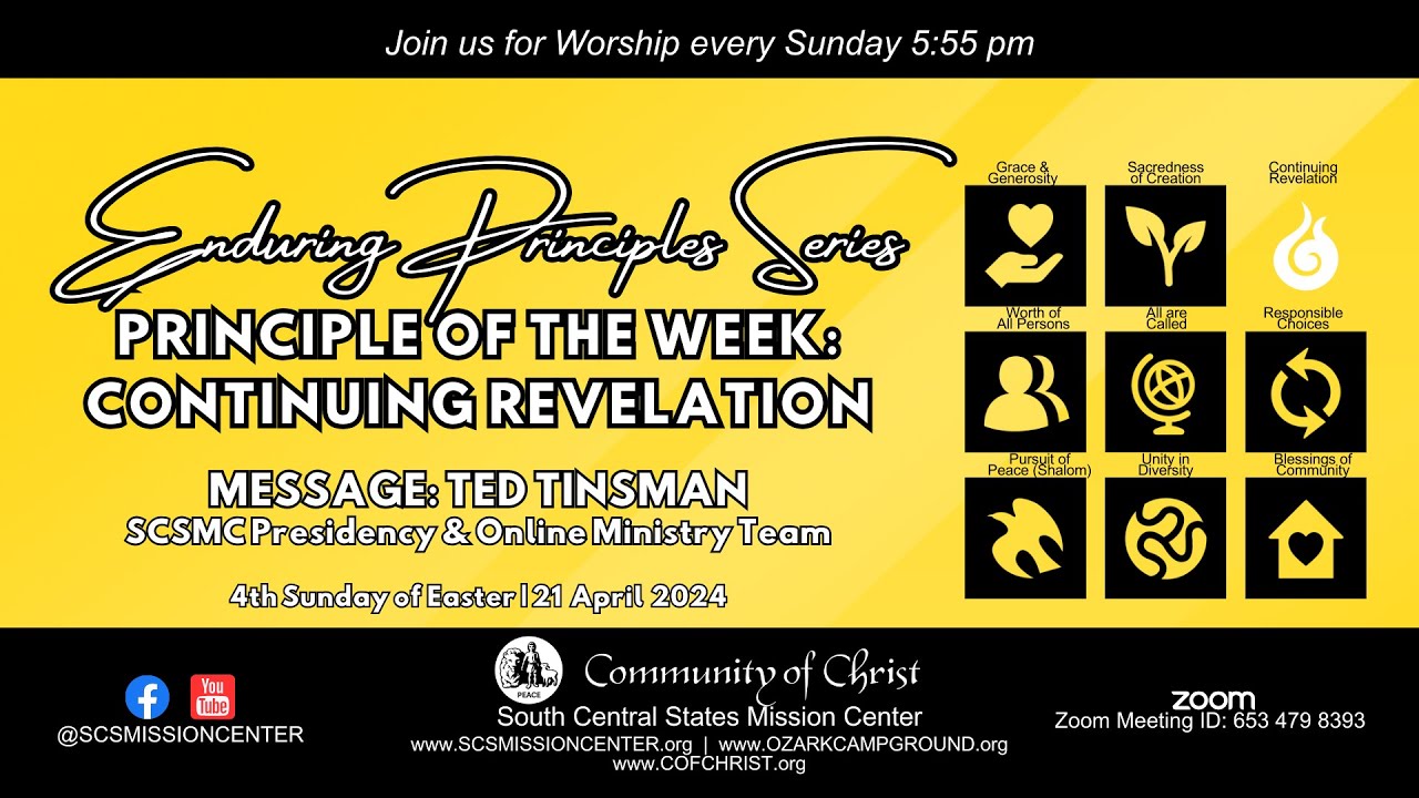 Enduring Principles Series - Continuing Revelation - Message by Ted ...