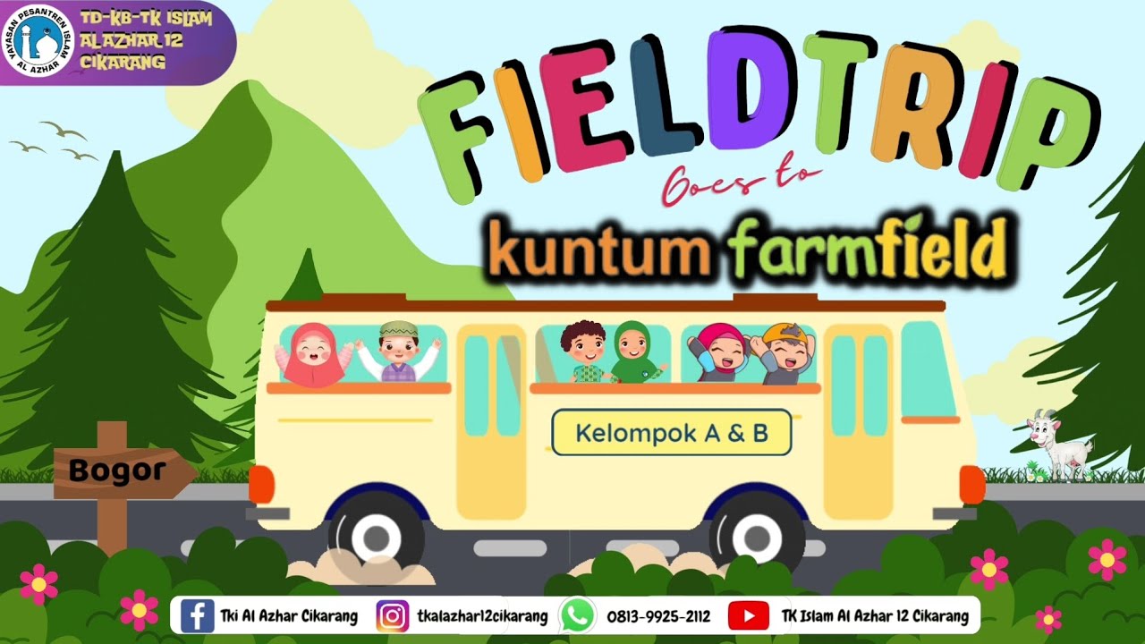 FIELDTRIP KELOMPOK A & B || KB-TK ISLAM AL AZHAR 12 CIKARANG || Rabu, 1 ...
