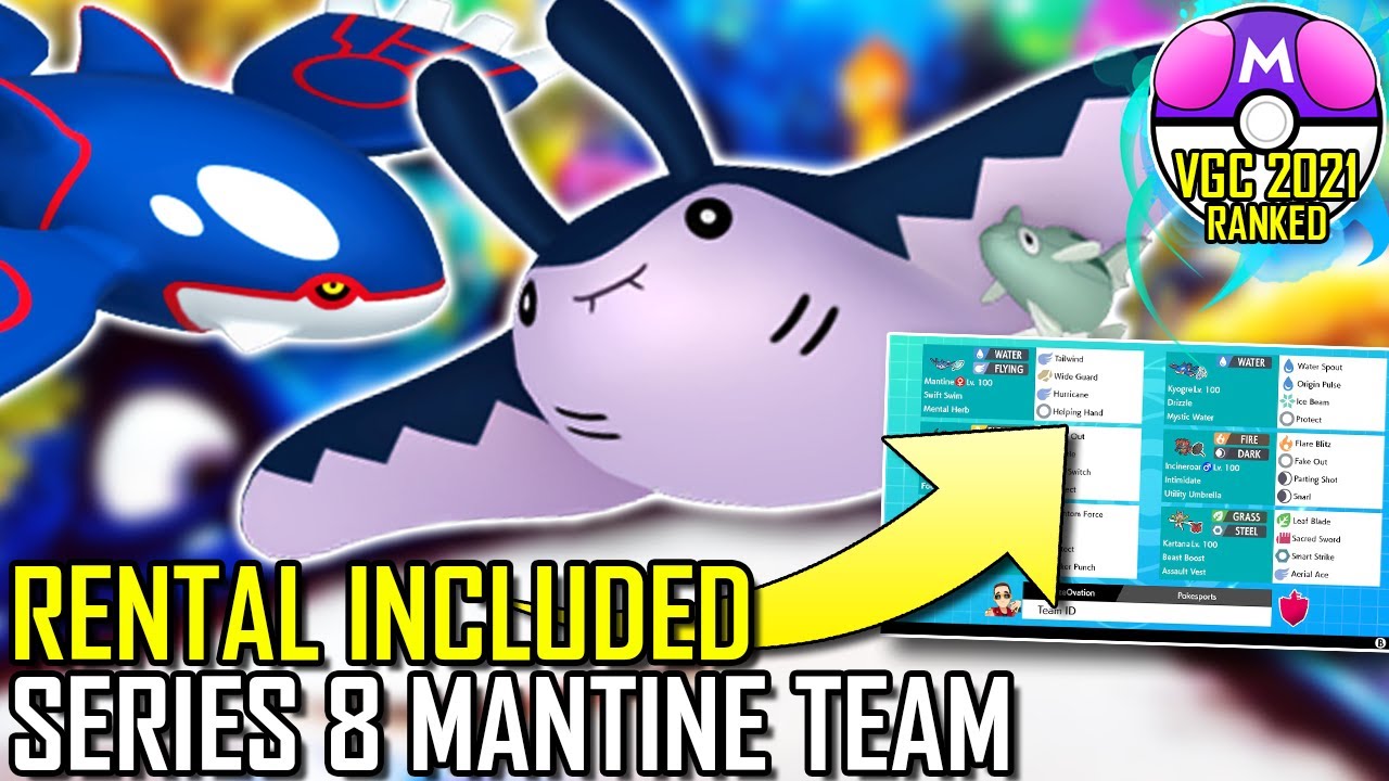 SERIES 8 MANTINE TEAM | VGC 2021 | Pokémon Sword & Shield - Pokésports ...