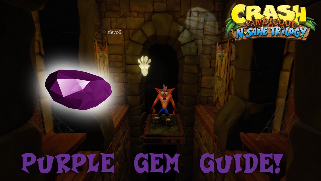 Crash Bandicoot 1: Purple Gem Guide - Crash Bandicoot N. Sane Trilogy ...