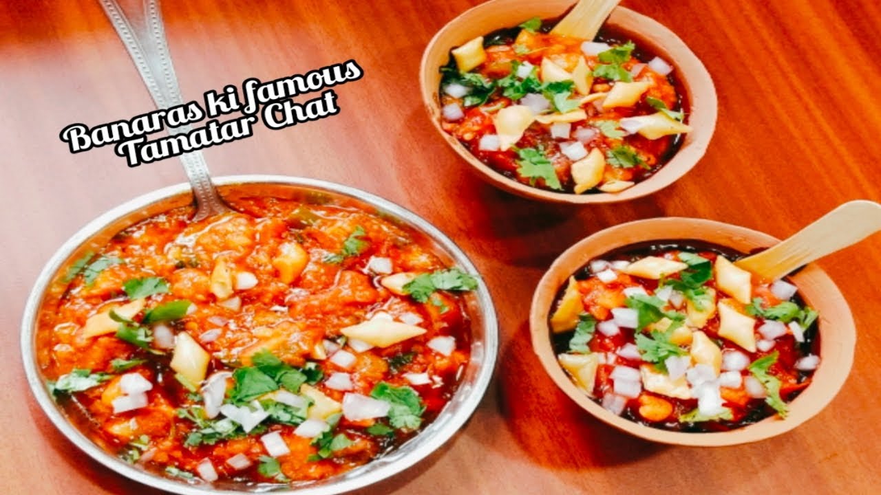 Banarasi Tamatar Chat ki Special Recipe....|.Ghar par Jhatpat Banaye ...