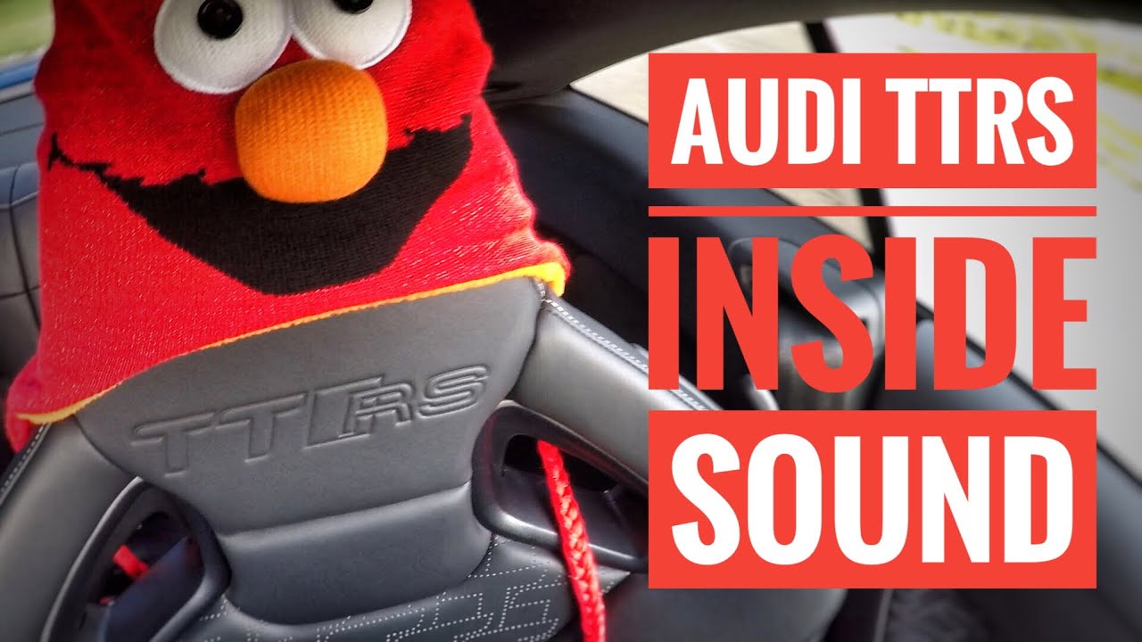 Audi TTRS lovely sounds inside - Exhaust - YouTube