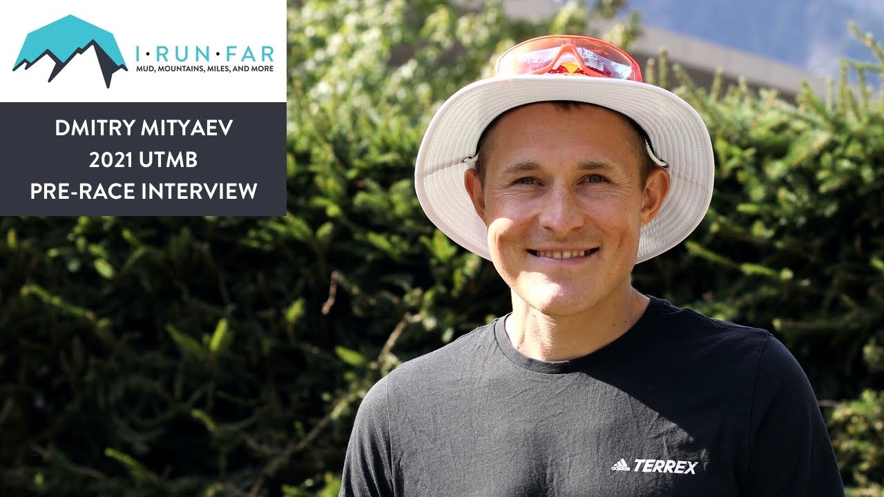 Dmitry Mityaev Pre-2021 UTMB Interview - YouTube