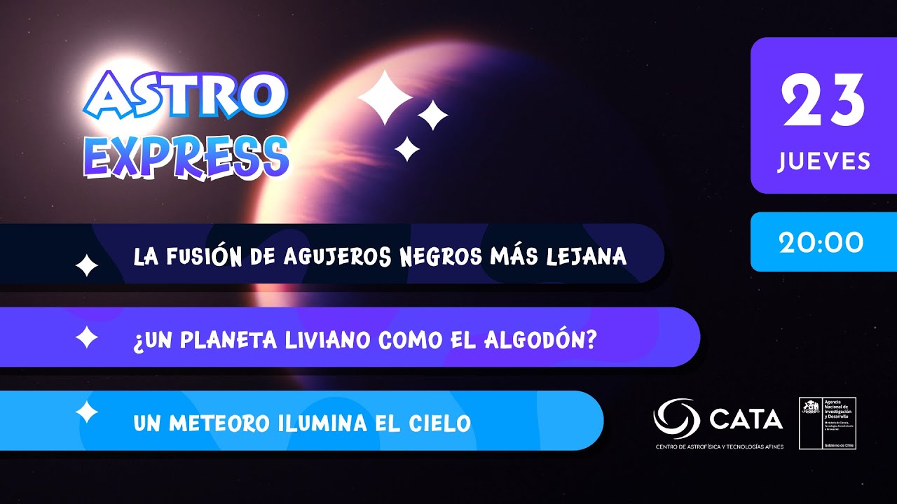 Astro Express: Agujeros negros, exoplanetas y meteoros - YouTube
