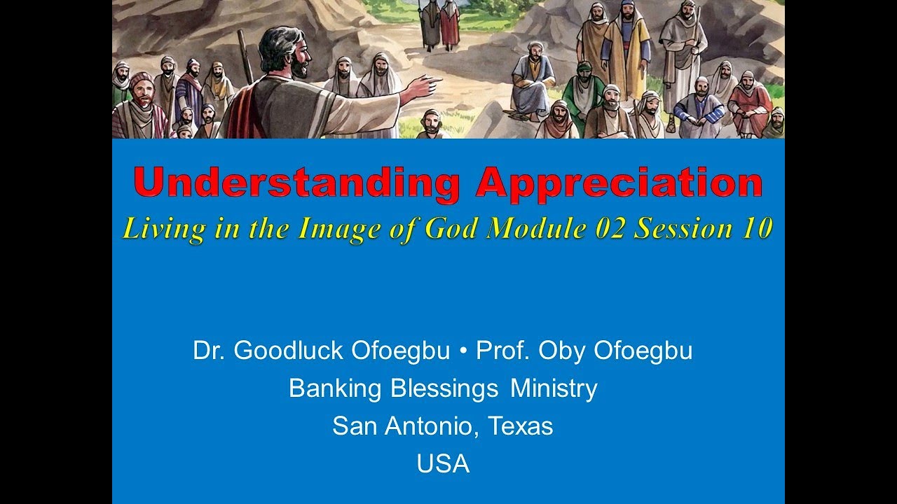 M02S10 Understanding Appreciation - YouTube