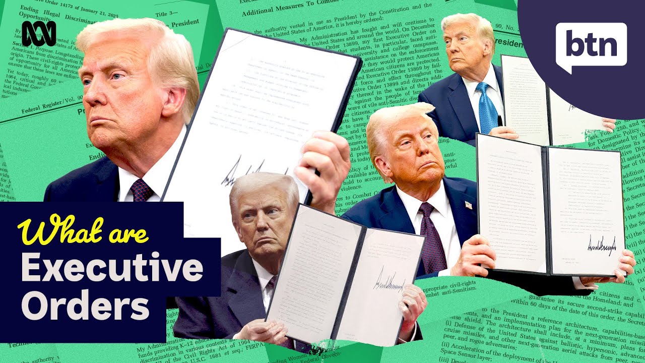 Donald Trump's Executive Orders - Behind the News - YouTube