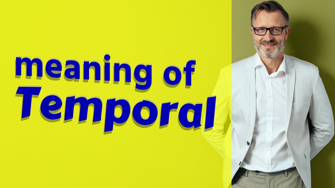 Temporal Definition Of Temporal YouTube temporal-definition-of-temporal-youtube