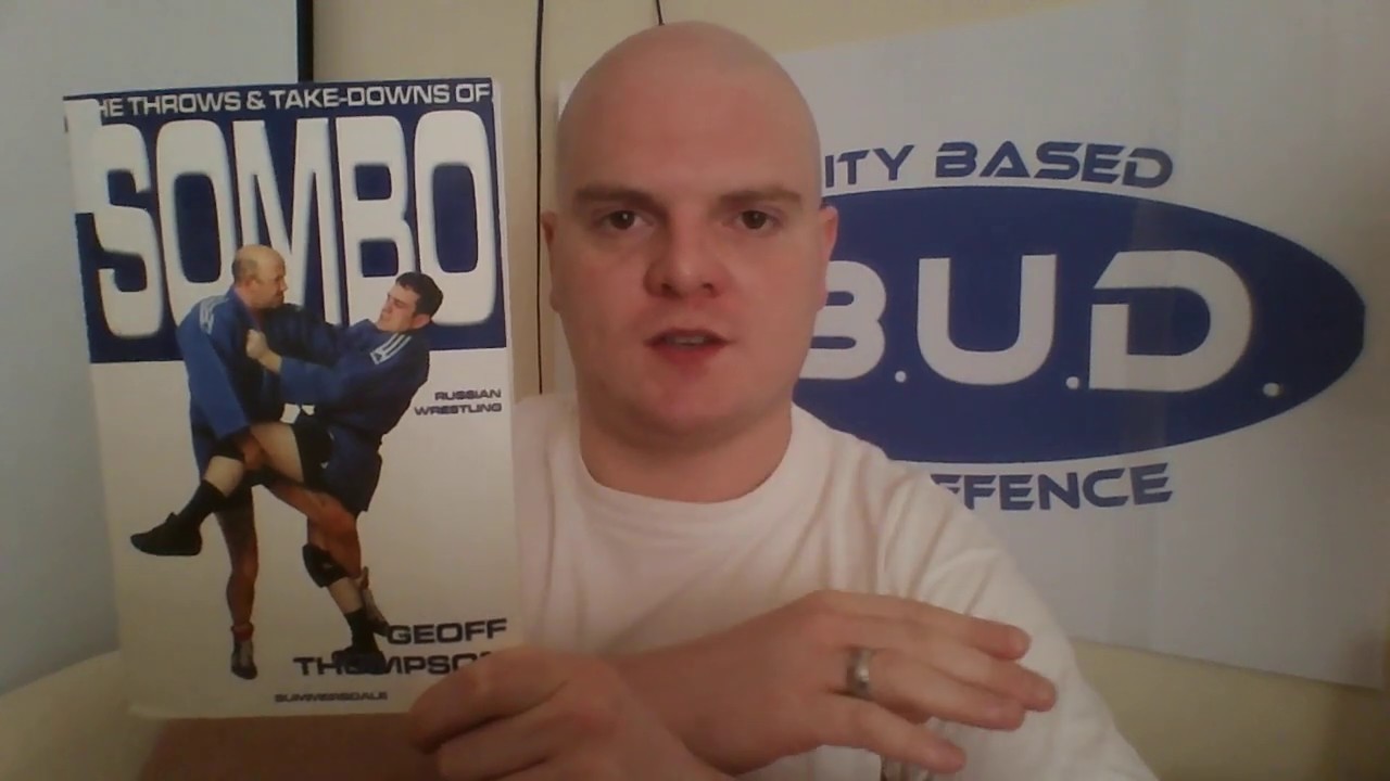 Book Review: Throws and Takedowns of Sombo by Geoff Thompson - YouTube