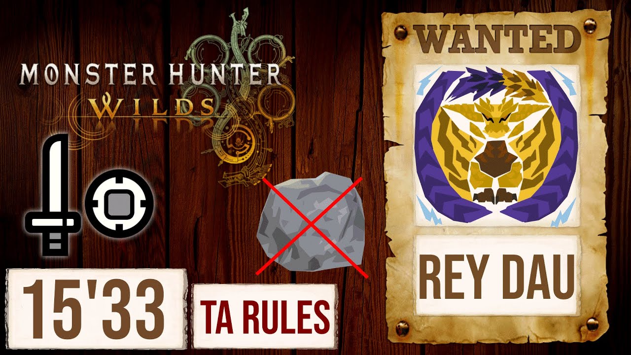 MH Wilds | Rey Dau TA Wiki Rules Solo (Sword and Shield | SnS) - 15'33 ...
