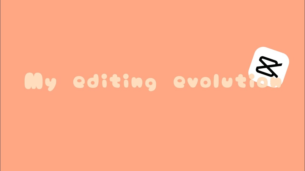 My editing evolution | Capcut - YouTube