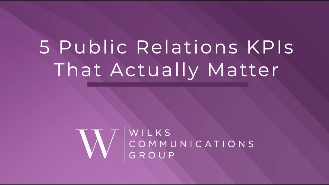 5 Public Relations KPIs That Actually Matter - YouTube
