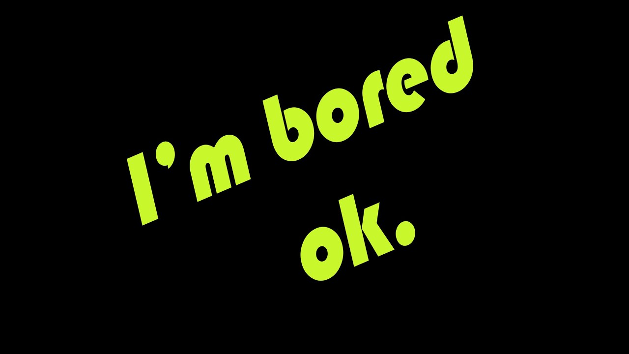 I'm bored ok (playing the button till I lose) - YouTube