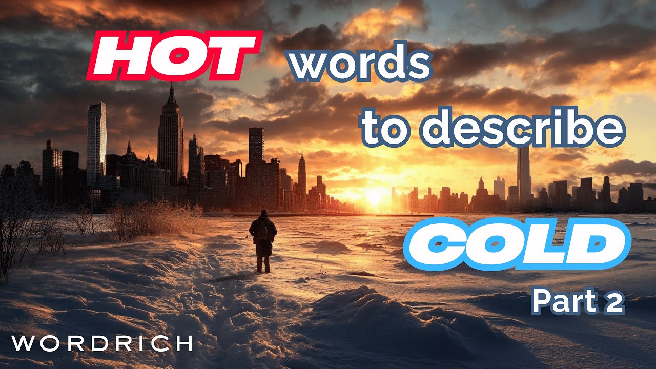 The Wordrich Guide to Cold Synonyms - Heat up your Moribund Career and ...