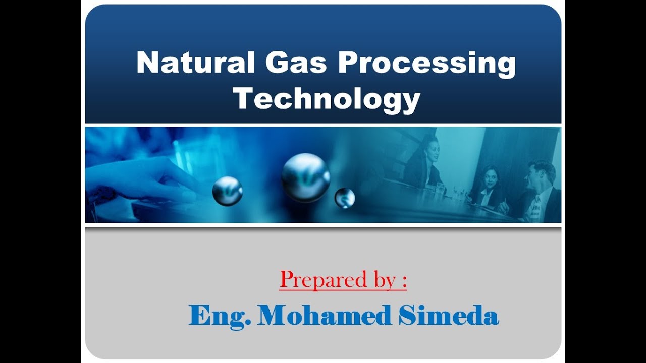 Natural gas processing technology - YouTube