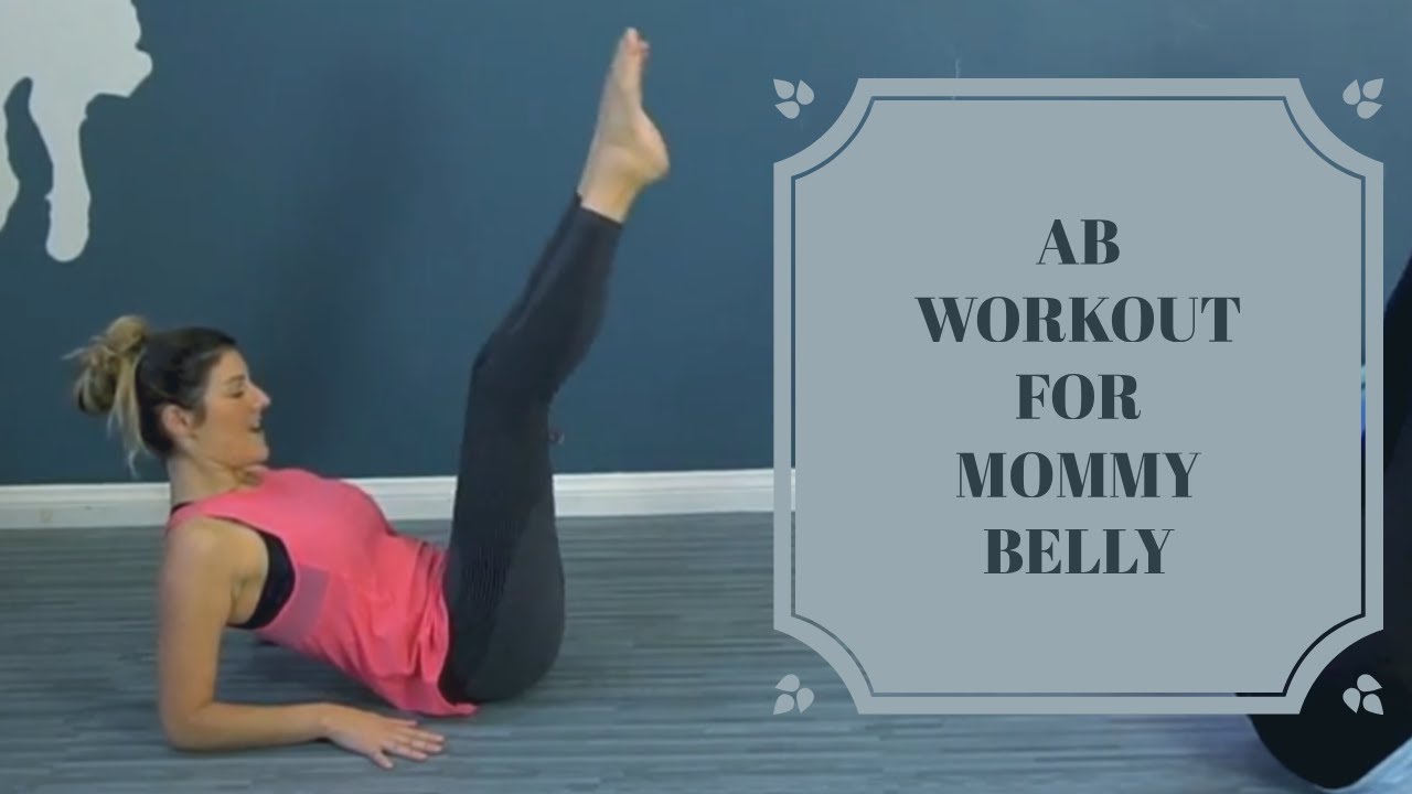 Ab Workout for Mommies - YouTube