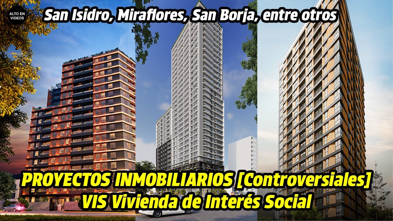 CONSTRUCCION DE EDIFICIOS EN LIMA [Controversiales] VIS VIVIENDA DE INTERES SOCIAL | Octubre ...