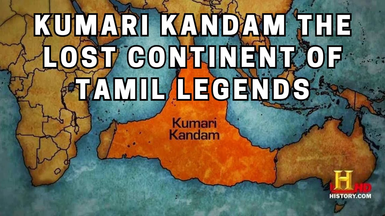 Kumari Kandam The Lost Continent of Tamil Legends - YouTube