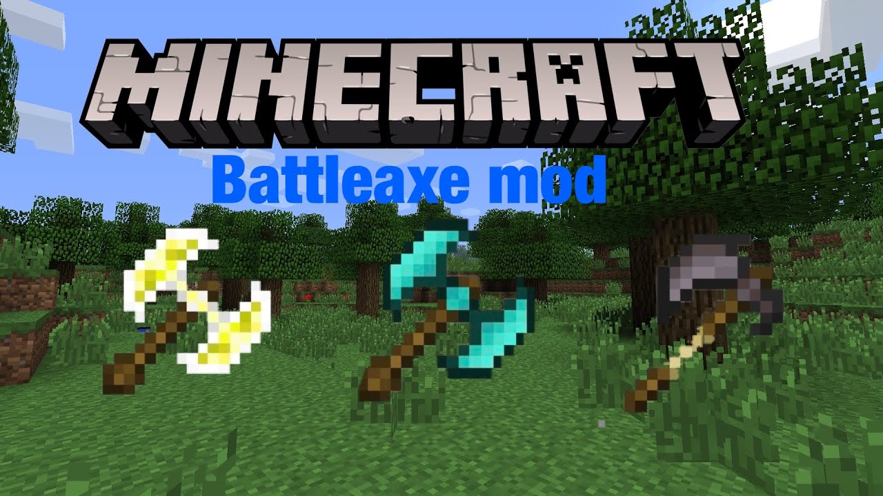Minecraft (Battleaxe mod) - YouTube