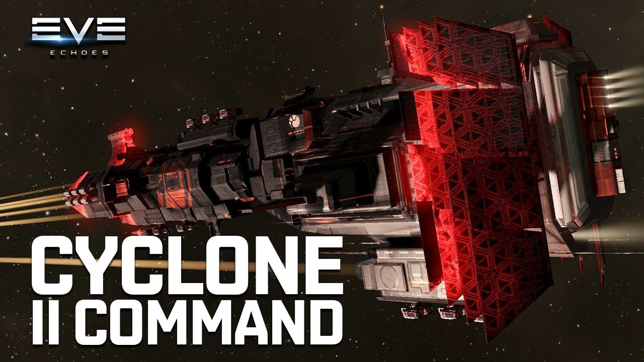 Cyclone II Command - Beasty Battlecruiser!! || EVE Echoes - YouTube