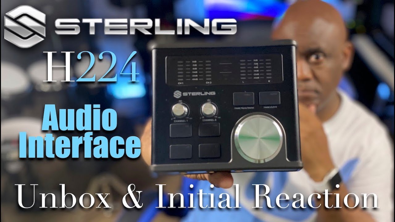 Sterling H224 Audio Interface Unbox & Initial Reaction - YouTube