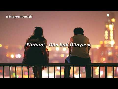 Pinhani - Dön Bak Dünyaya (Lyrics)