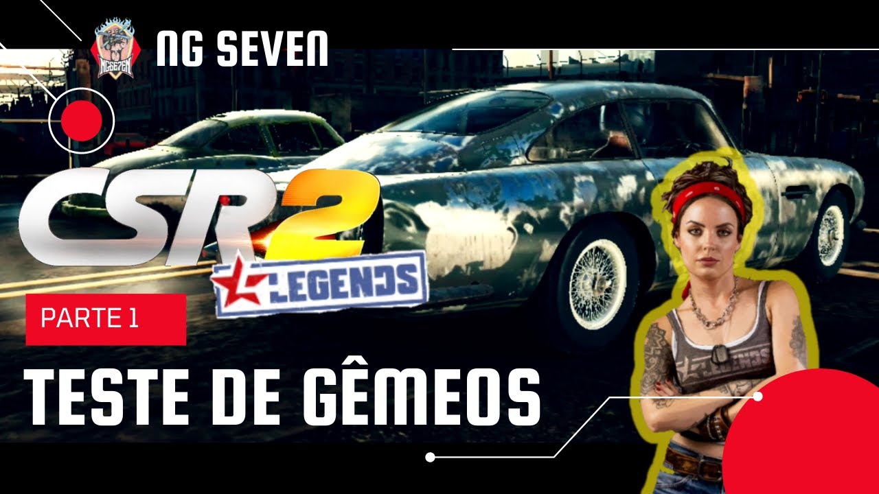 CSR2 LEGENDS TESTE DE GÊMEOS PARTE 1 - YouTube