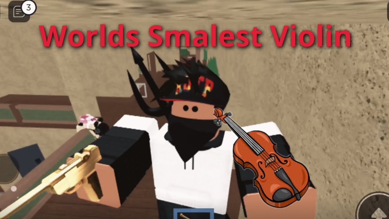 Worlds Smallest Violin (Roblox edition) - YouTube