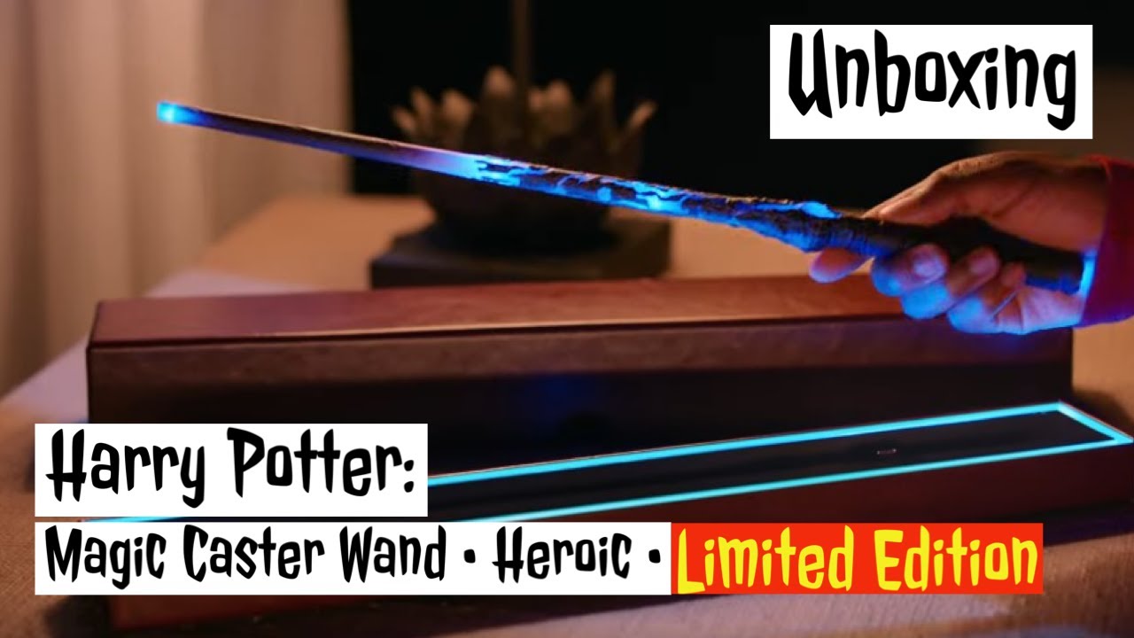 Unboxing - Harry Potter: Magic Caster Wand Heroic - Limited Edition 1 ...