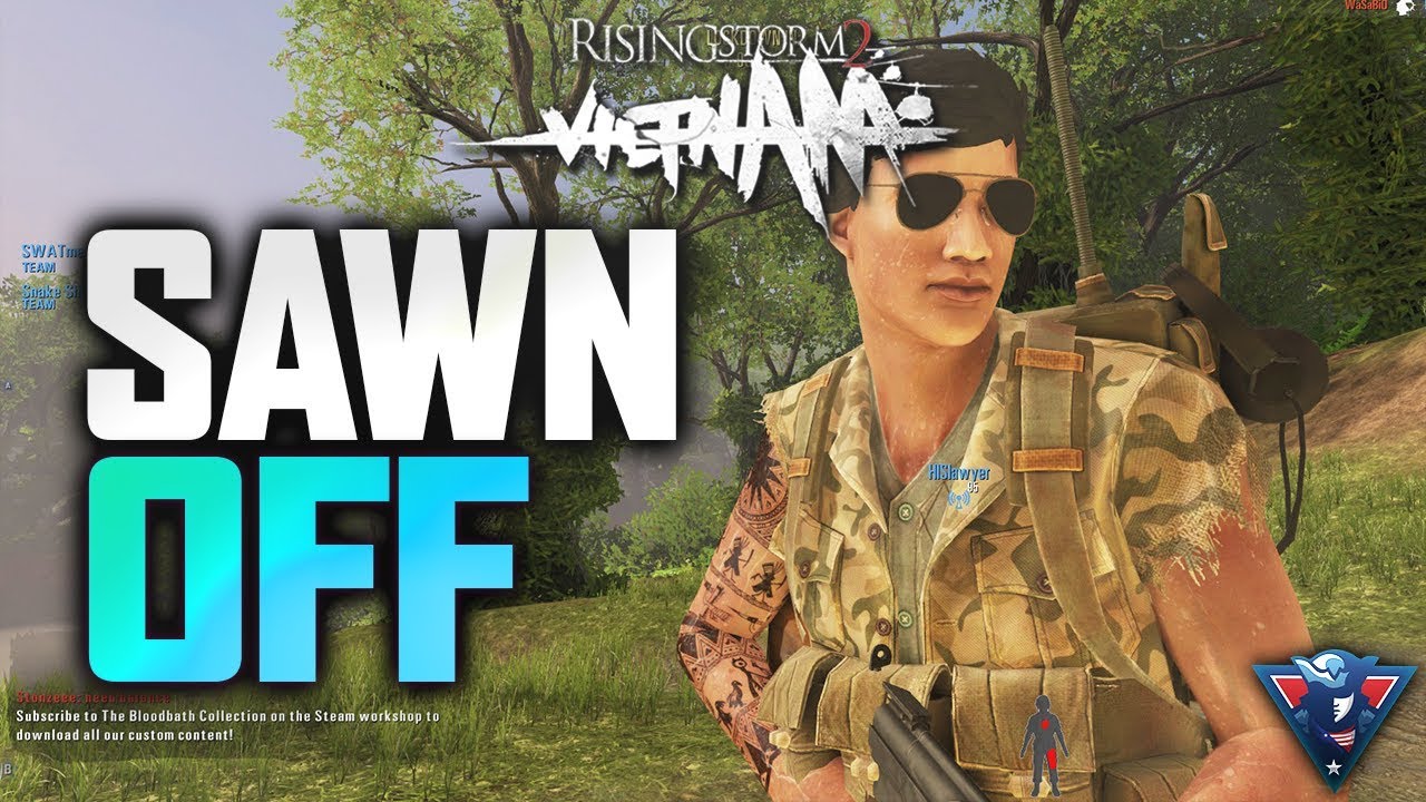 SAWN OFF SHOTGUN + RPD MADNESS! | Rising Storm 2: Vietnam Gameplay ...