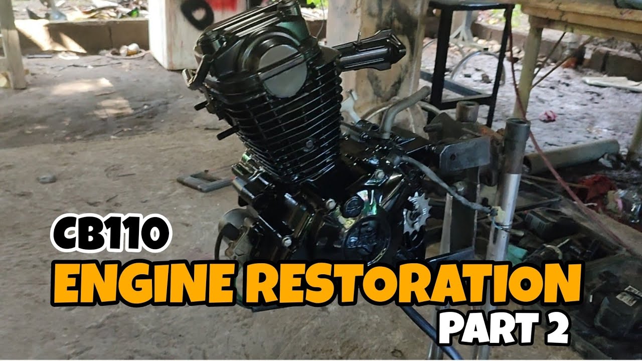 CB 110 ENGINE RESTORATION - YouTube