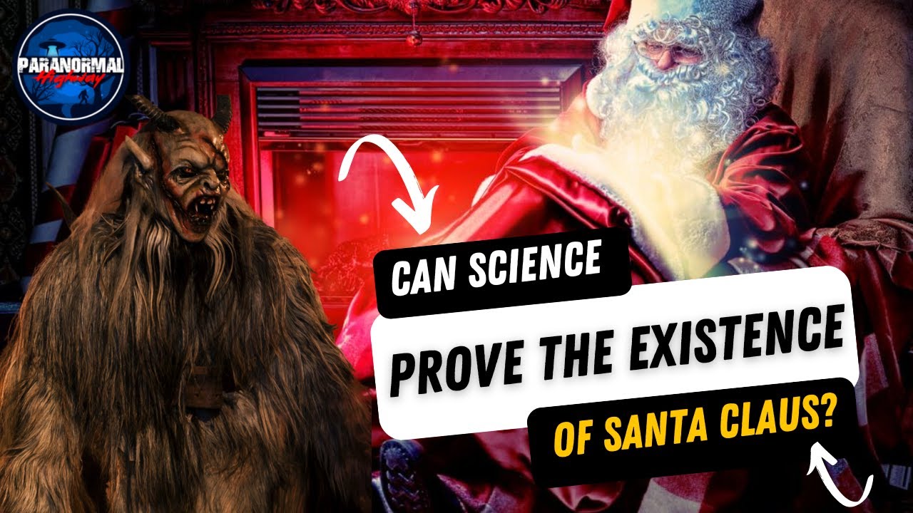 Can Science Prove The Existence of Santa Claus? - YouTube