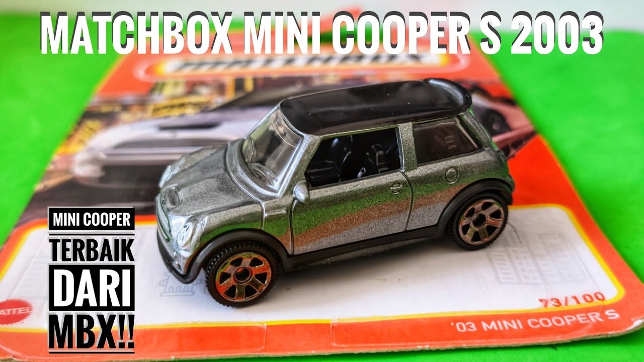 Eps#276 Matchbox '03 MINI COOPER S Unboxing and Review The Best Mini ...
