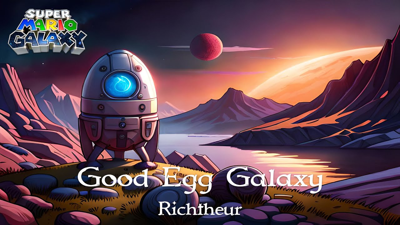 Super Mario Galaxy: Good Egg Galaxy | EPIC CINEMATIC VERSION - YouTube