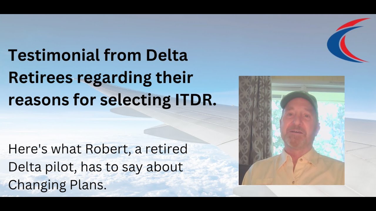 Testimonial: With Insurance Trust for Delta Retirees, change plans with ...