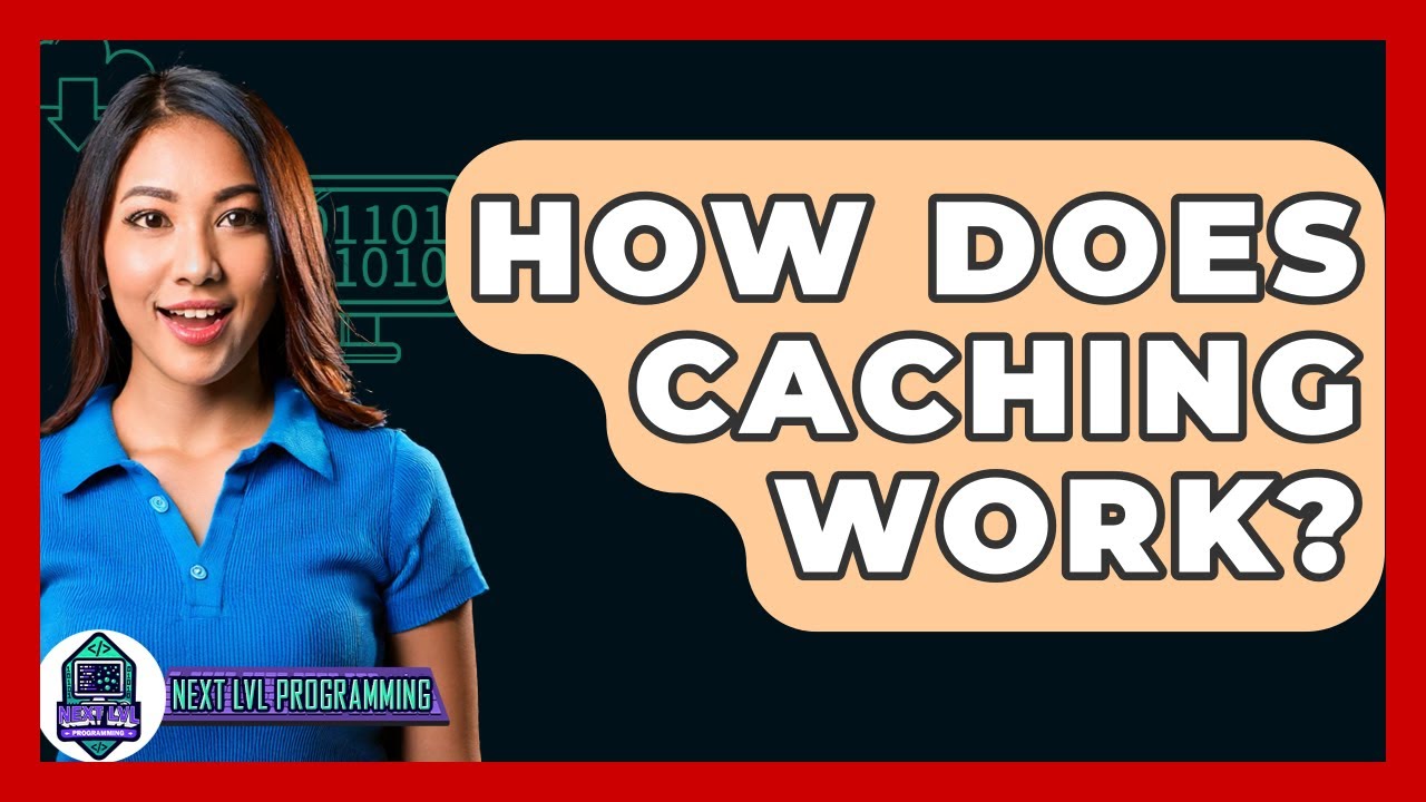 How Does Caching Work? - Next LVL Programming - YouTube