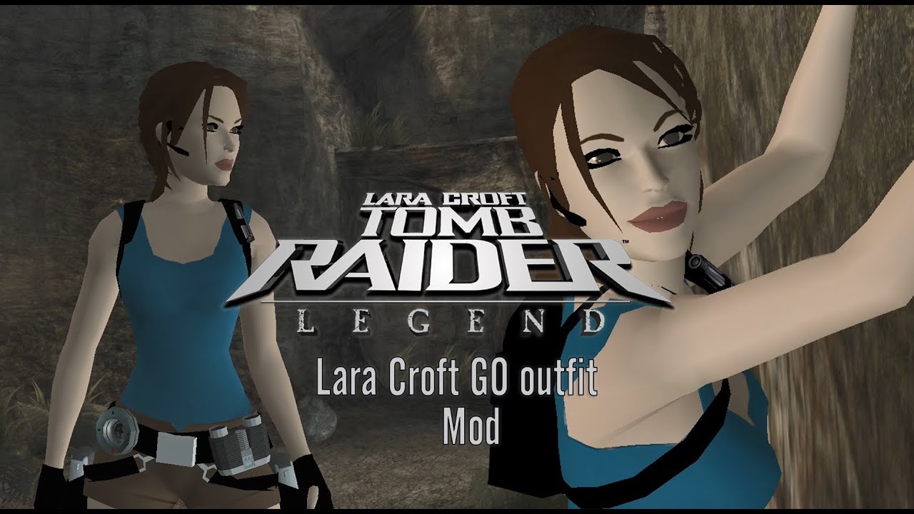 Tomb Raider Legend Mod: 'Lara Croft GO' Outfit - YouTube
