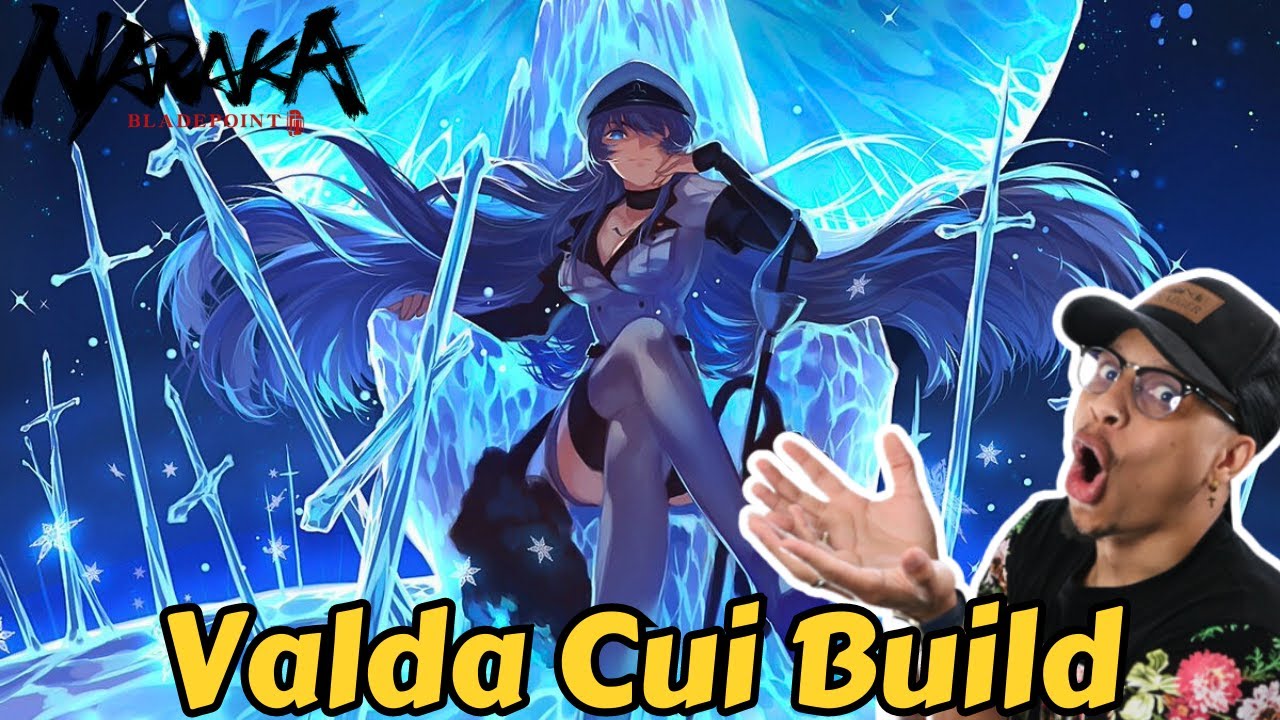 Master Valda Cui Ultimate New Build (Naraka Bladepoint) - YouTube