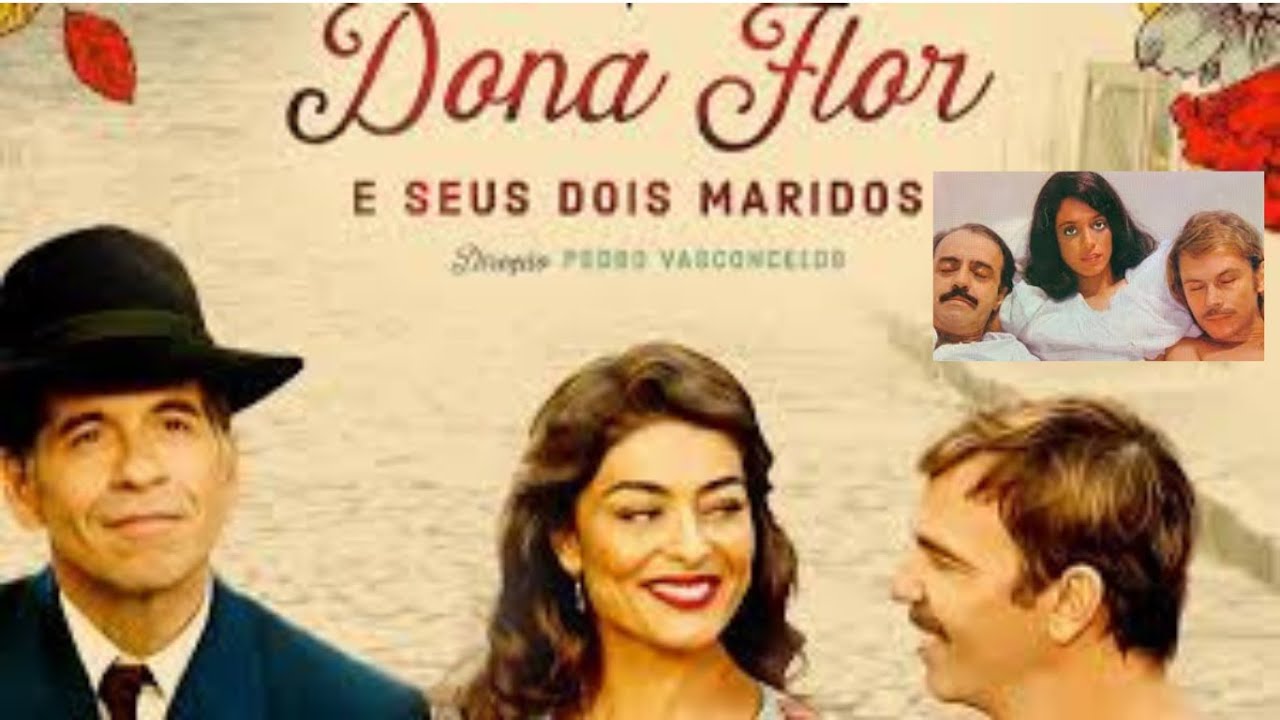 Dona Flor e Seus Dois Maridos Versões - YouTube