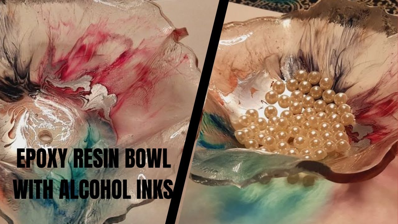 HOW TO MAKE RESIN BOWL WITH ALCOHOL INKS - YouTube