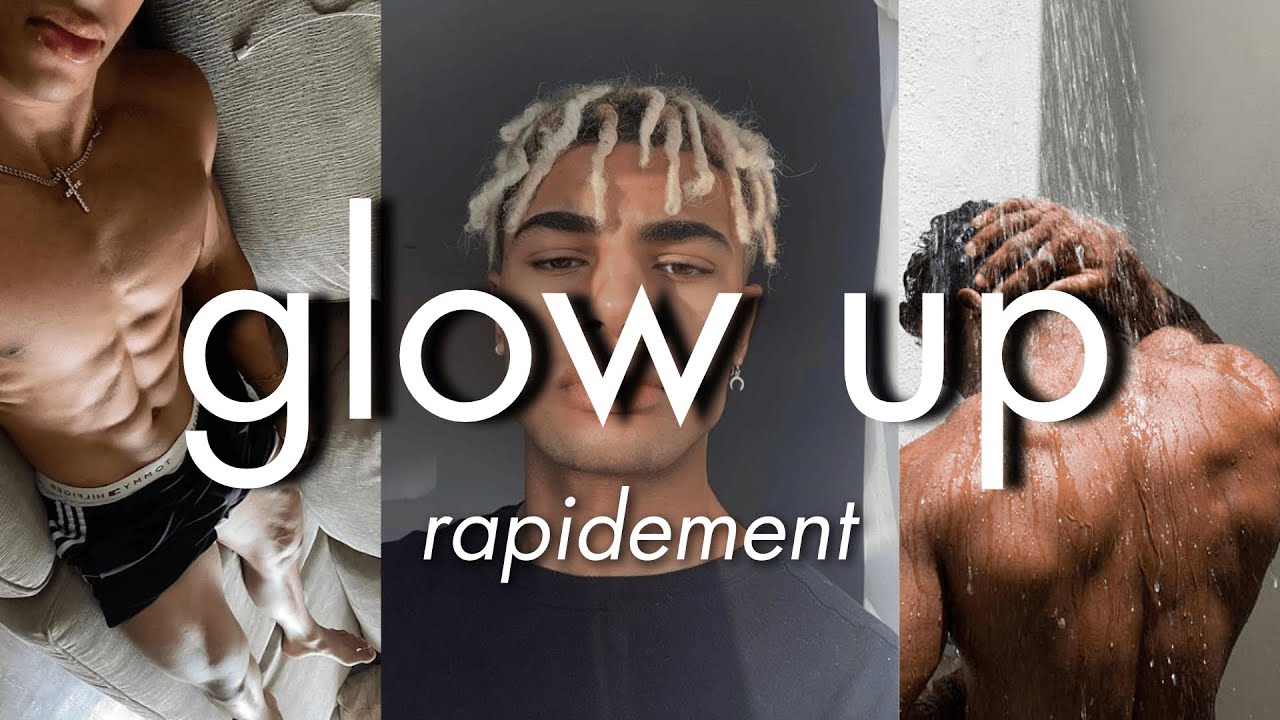 Comment Glow Up Homme