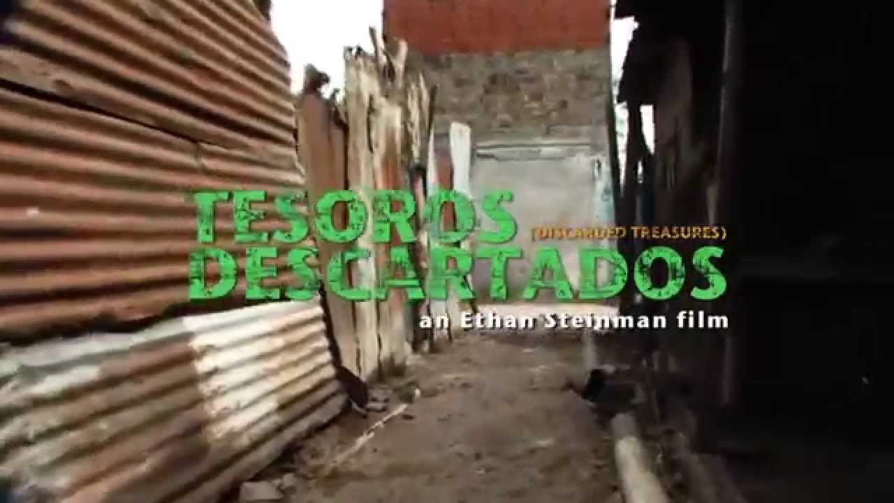 Tesoros Descartados (Discarded Treasures) trailer - YouTube