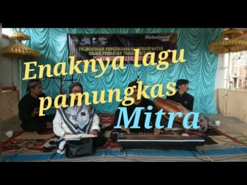 celempungan, lagu Mitra#kliningan