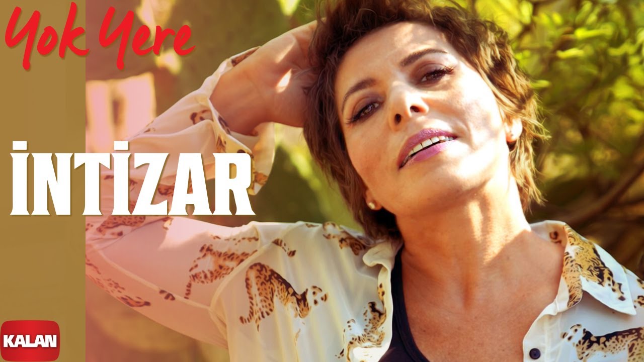 İntizar - Yok Yere I Single ©️ 2021 Kalan Müzik - YouTube
