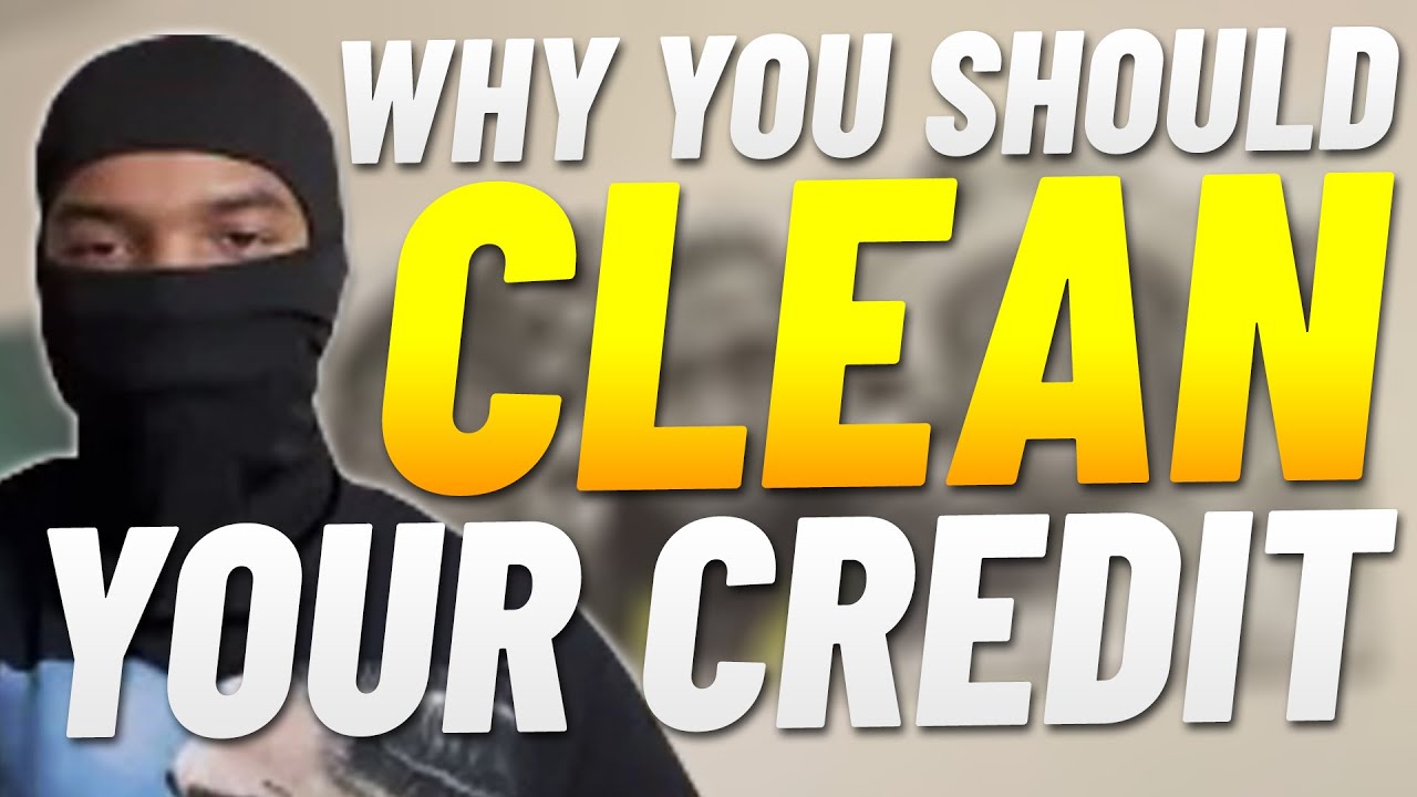 💎 Why YOU Should Clean Your Credit 🧠 - YouTube