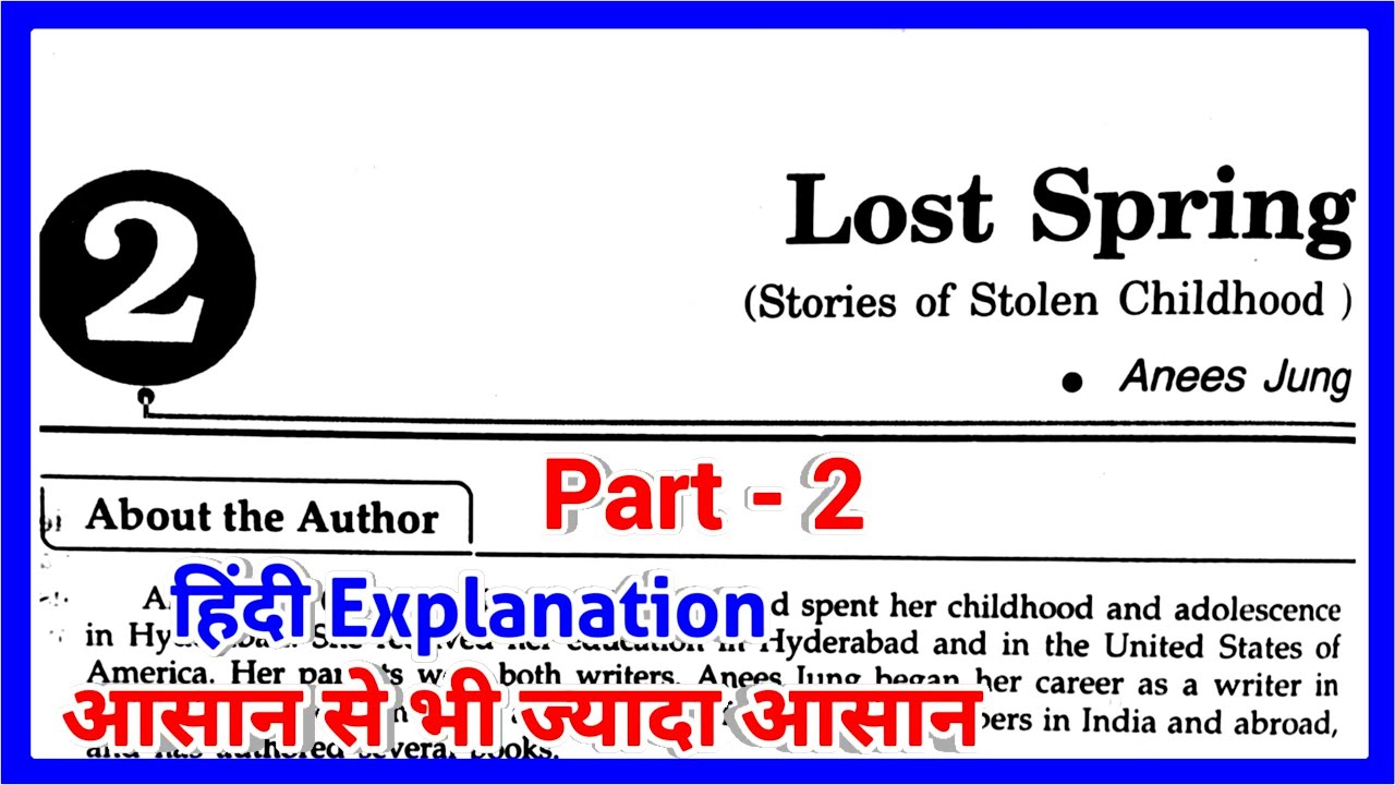Lost Spring Class 12 In Hindi | Part - 2 | Class 12 English Prose Chapter 2 Flamingo - YouTube