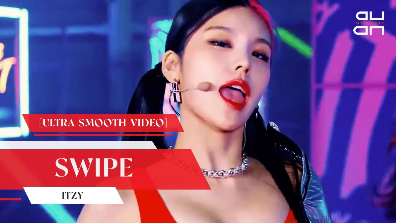 [60FPS] ITZY 'SWIPE' Performance Video - YouTube