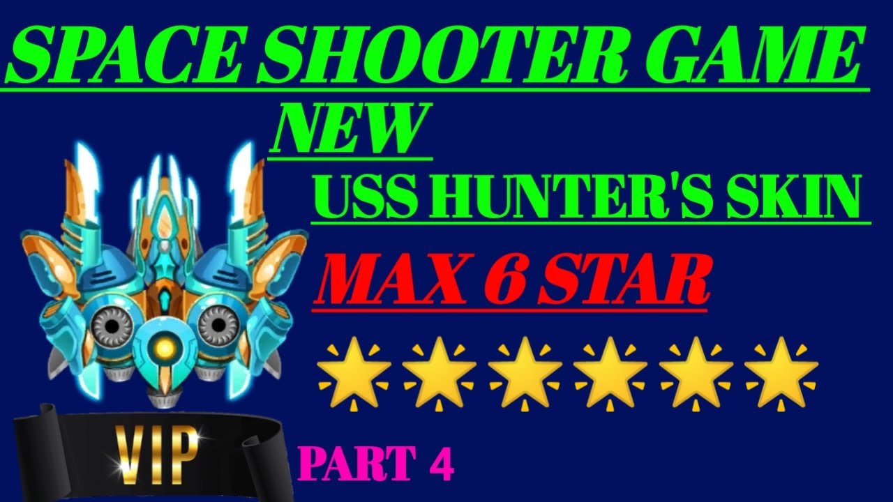 Space Shooter Game Play To New USS Hunter's Skin V'S level Boss 10 ...