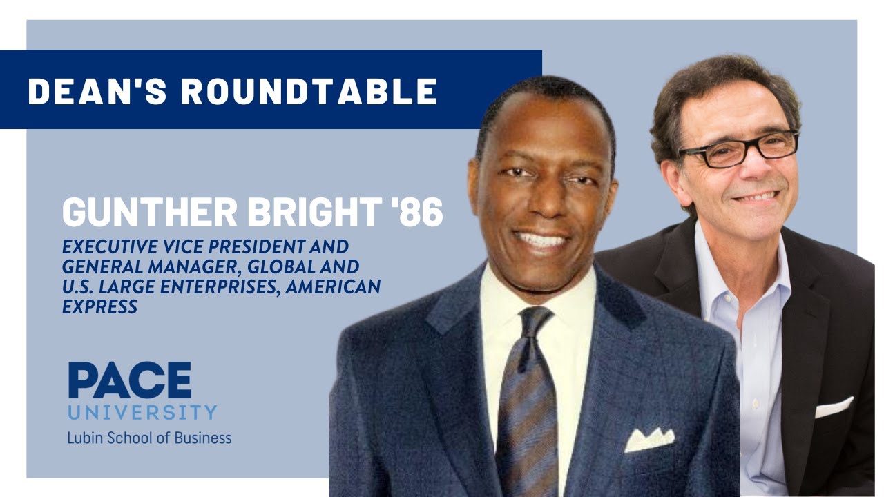Dean's Roundtable - Gunther Bright '86 - Pace University's Lubin School ...