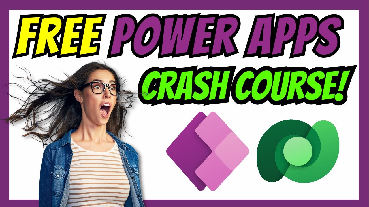 Get Your Full Power Apps Crash Course for Free - YouTube